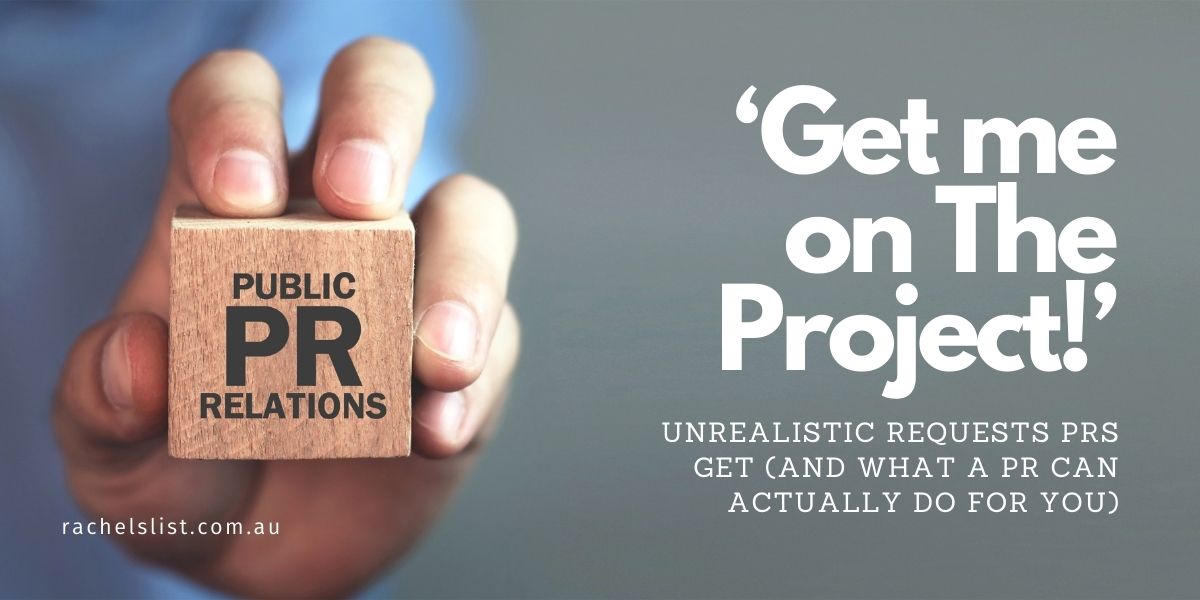 ‘Get me on The Project!’ Unrealistic requests PRs get (and what a PR ...