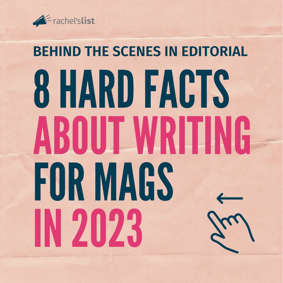 8 hard facts about writing for magazines - Rachel's List blog